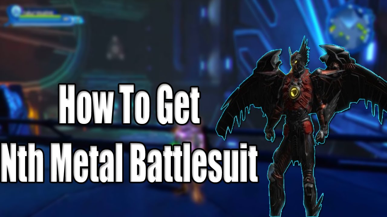 Dc Universe Online How To Get Nth Metal Battlesuit - YouTube