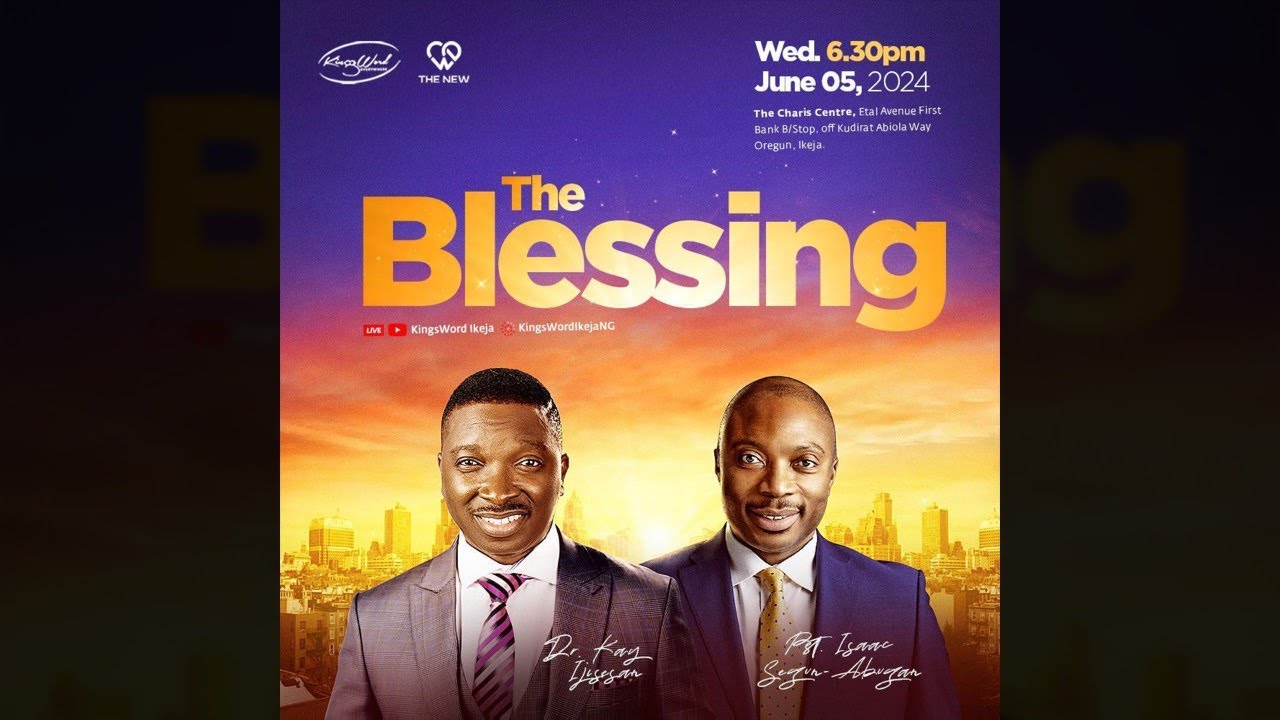 THE BLESSING | Dr. Kay Ijisesan & Pst. Isaac Segun - Abugan - YouTube