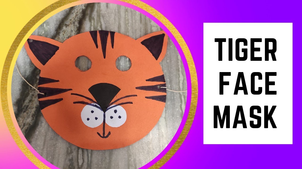 Tiger Face Mask🐯I How to make tiger face maskI DIY paper craft ...