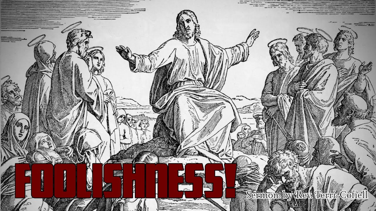"Foolishness" Sermon for January 29, 2023 - YouTube