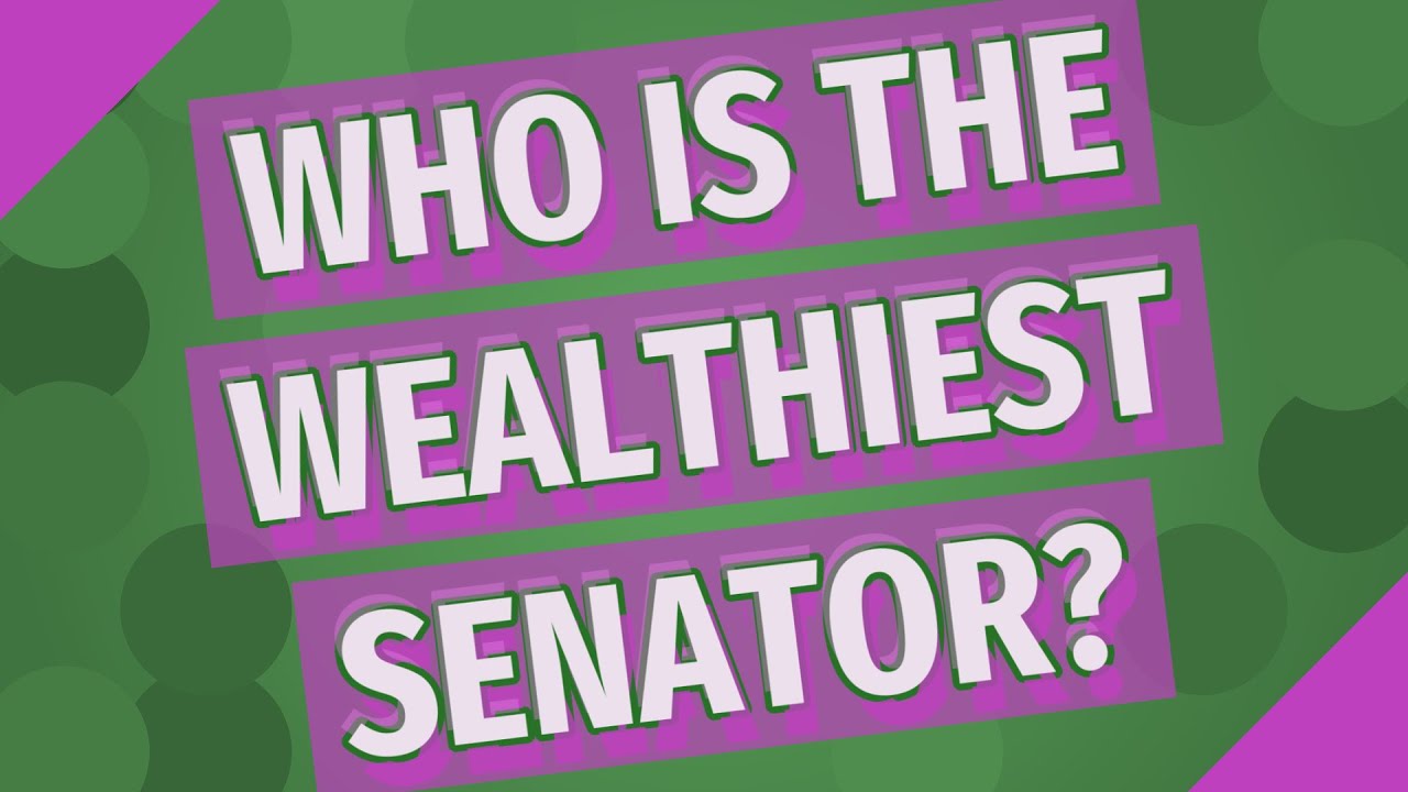 Who is the wealthiest senator? - YouTube
