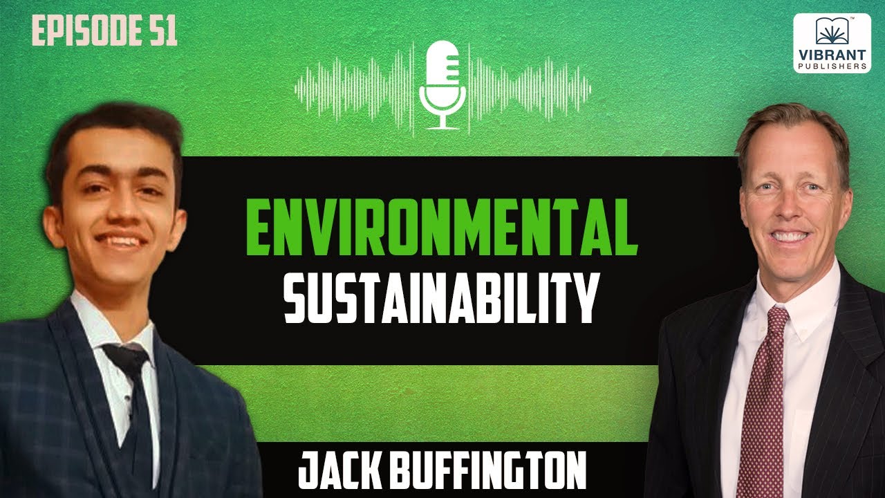 The Road to Sustainability by 2050: A Conversation with Jack Buffington ...