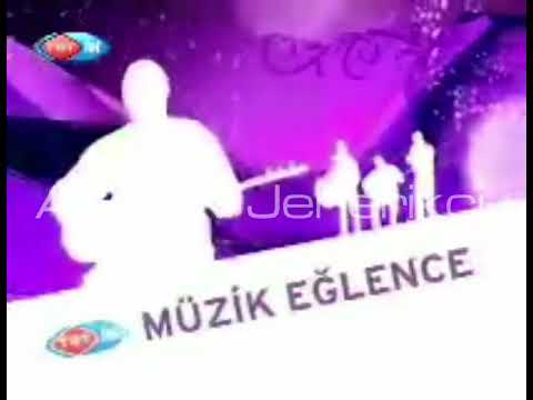 TRT İnt   Müzik Eğlence Jeneriği Yarım   2007   2009