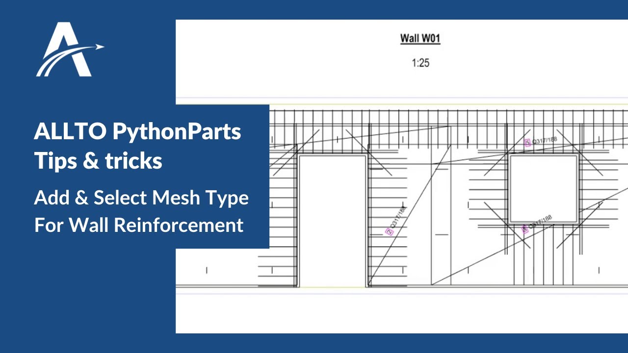Tips and tricks - Add & Select Mesh type for Wall Reinforcement PythonParts - YouTube