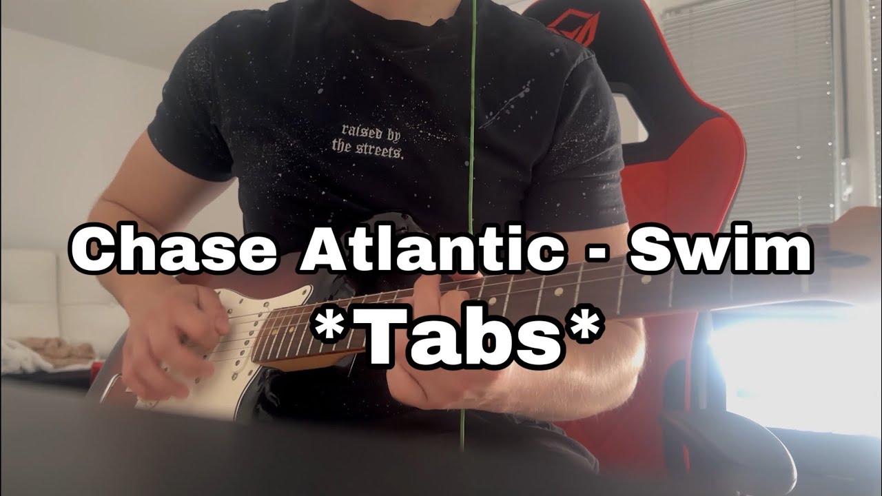 Chase Atlantic - Swim | Electric Guitar Tabs - YouTube