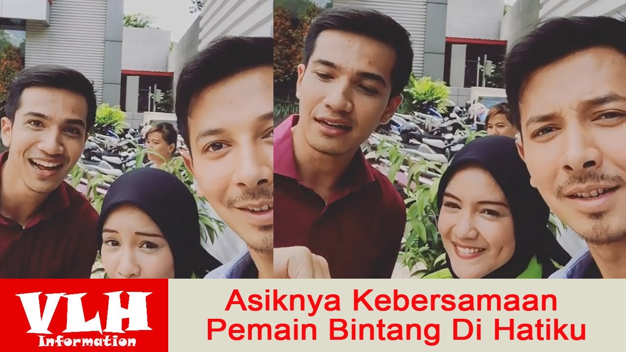 Asiknya Kebersamaan Pemain Bintang Di Hatiku - YouTube