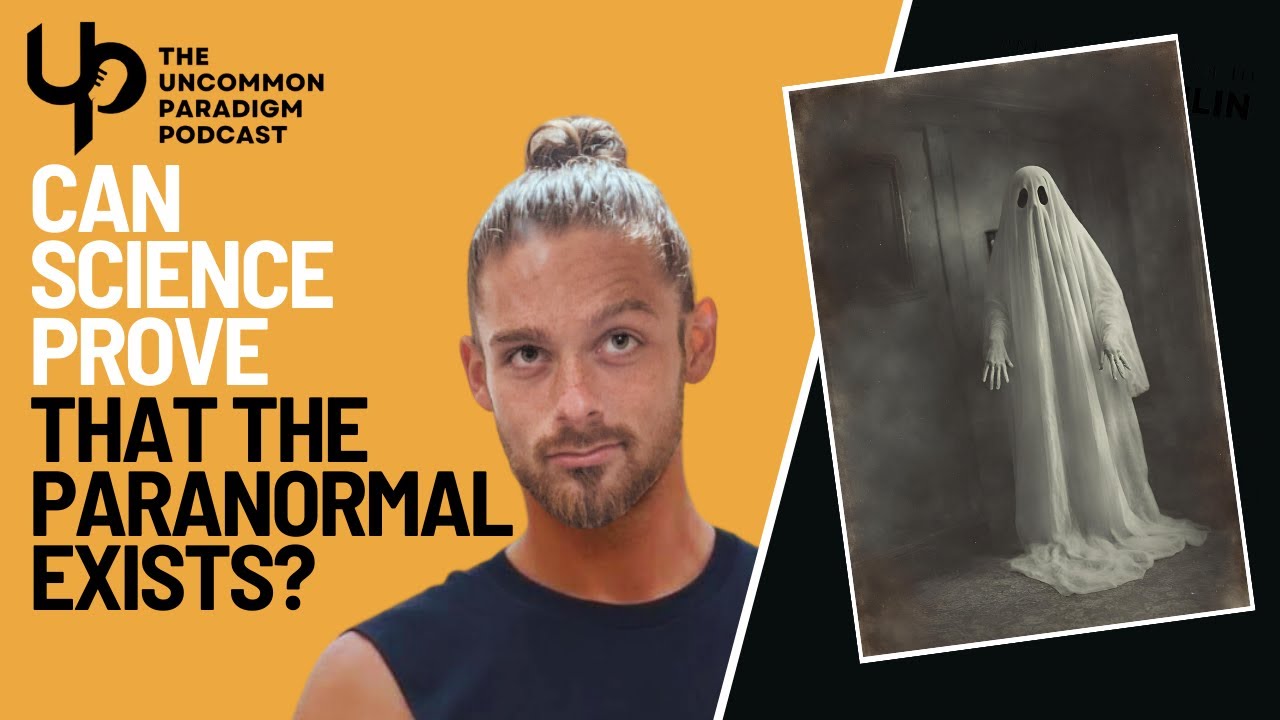 Can Science Prove That The Paranormal Exists? - With Chris Roe (HD ...