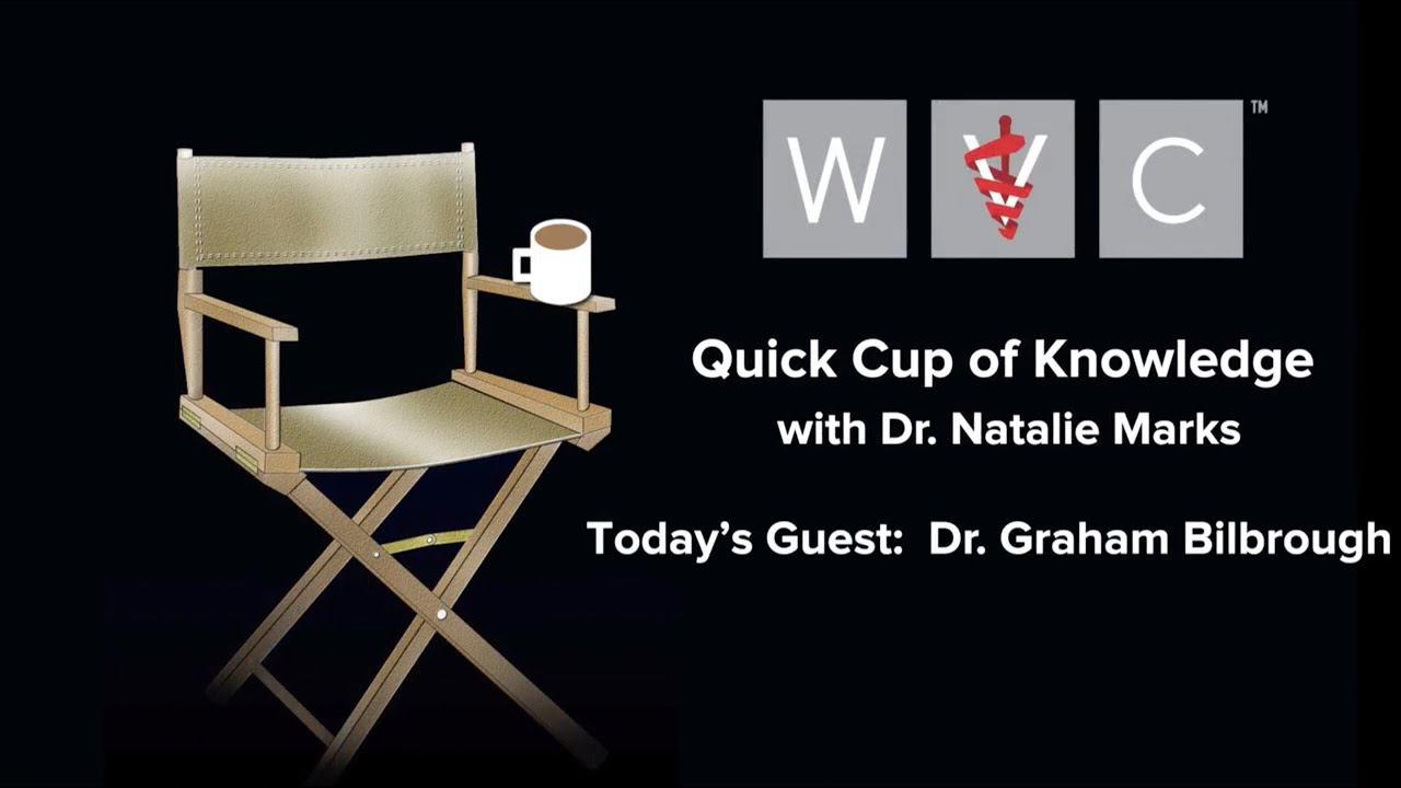 Quick Cup of Knowledge - Dr. Graham Bilbrough - CBCs - YouTube