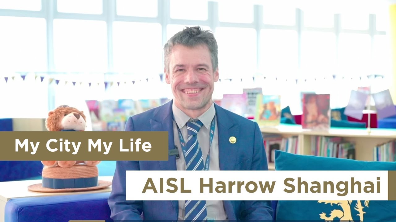 My City My Life @ Harrow Shanghai - YouTube