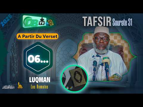 🛑 Direct Tafsir Al Qur'an | Sourate 31 (Luqman) Verset 06 à ... Oustaz Oumar Ahmad Sall | 27-06-2026