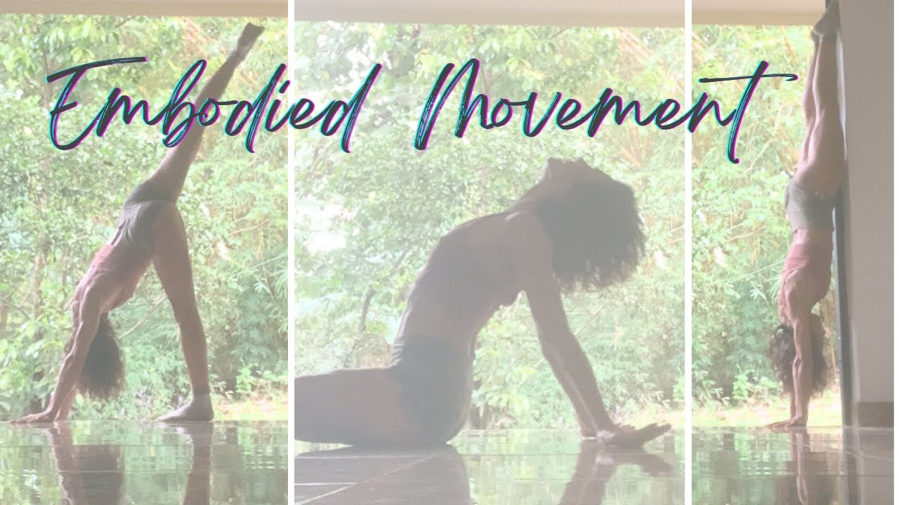 Why Embodied Movement Is Essential for Modern Living 💃🏻 - YouTube