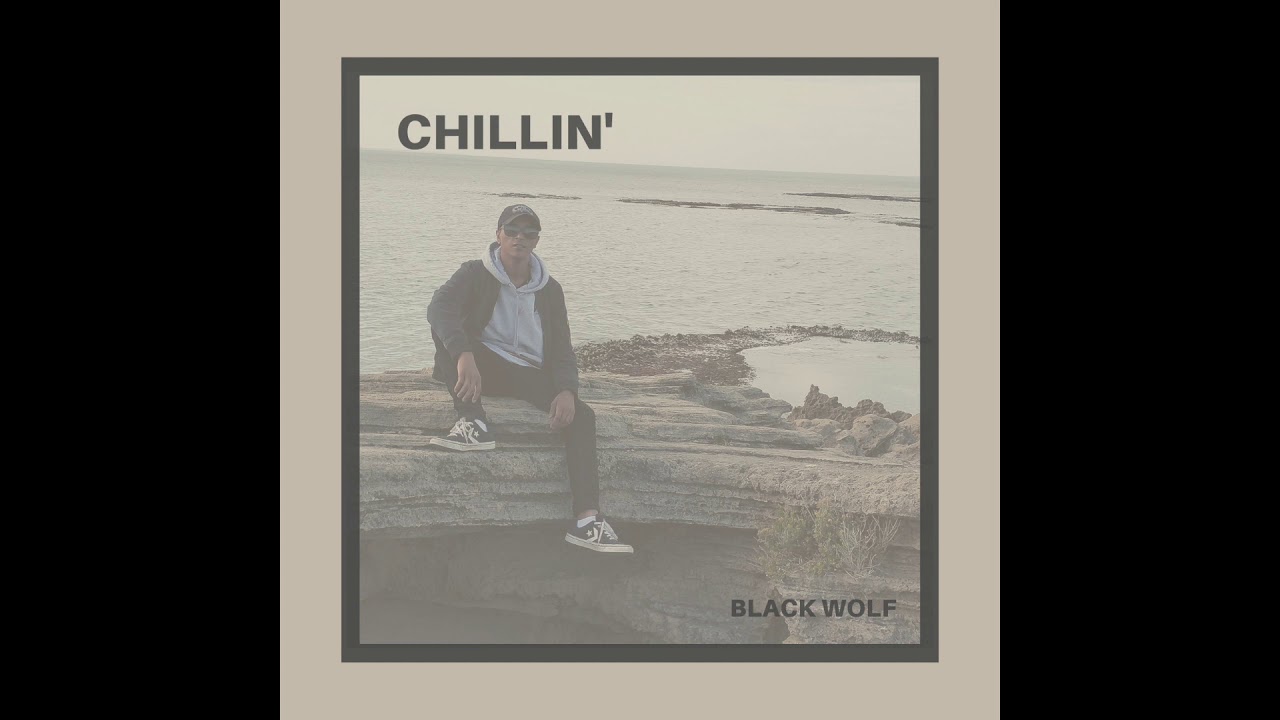 Black Wolf - Chillin' (Official Audio) - YouTube