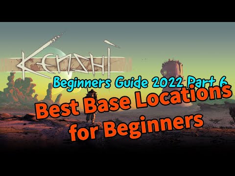 Kenshi Beginner Guide 2021-2022 Part 6 | Best Base Locations for ...