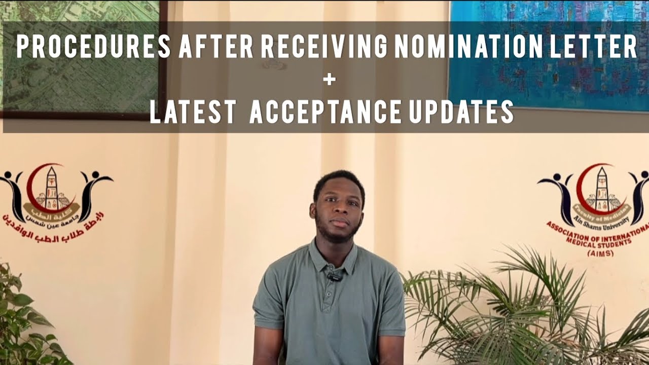 Procedures after receiving nomination letter + latest acceptance ...