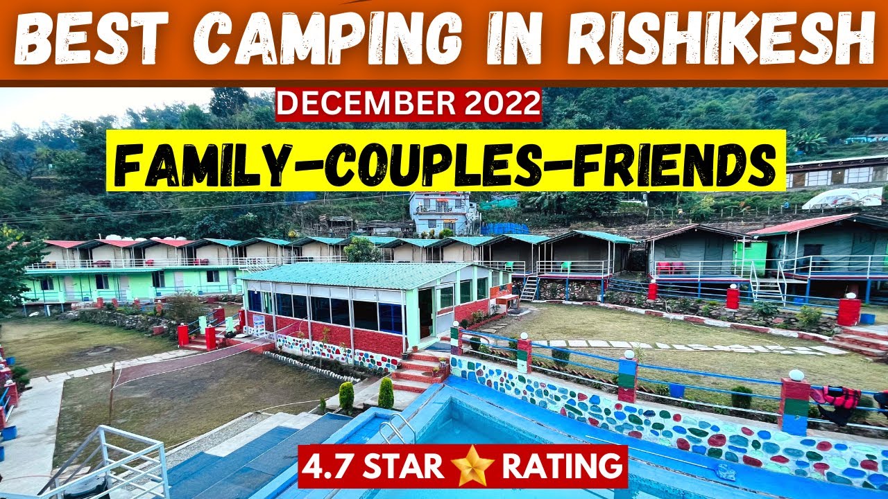 Budget Camping In Rishikesh | Best Camping In Shivpuri Rishikesh | AQUA ...