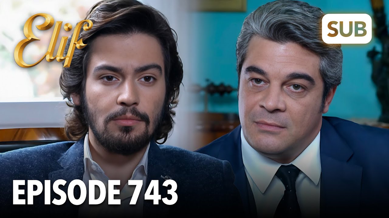 Elif Episode 743 | English Subtitle - YouTube