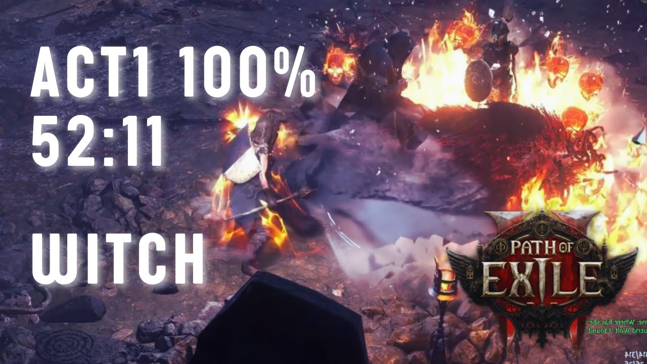 [FORMER WR] Act 1 100% 52m 11s · Witch · Path of Exile 2 Speedrun - YouTube