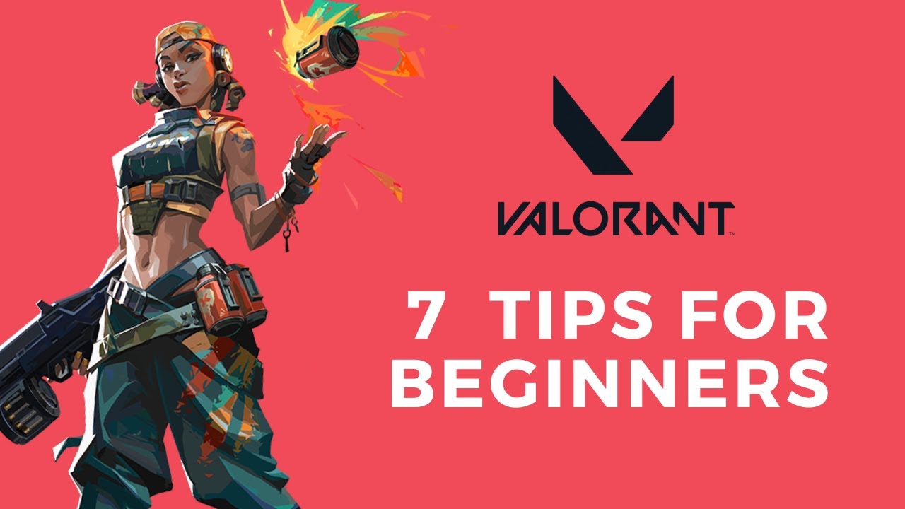 Valorant Seven Quick Tips and Tricks For Beginners - Essential Things ...