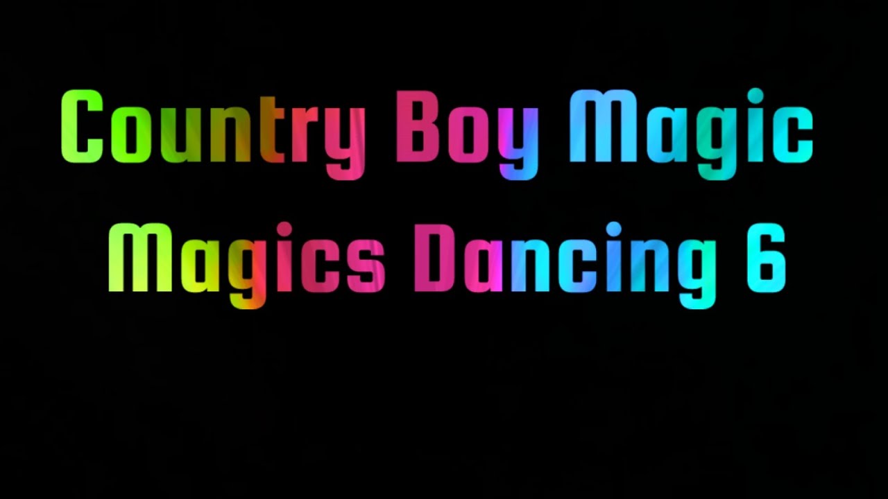 Magic Dancing 6 - YouTube