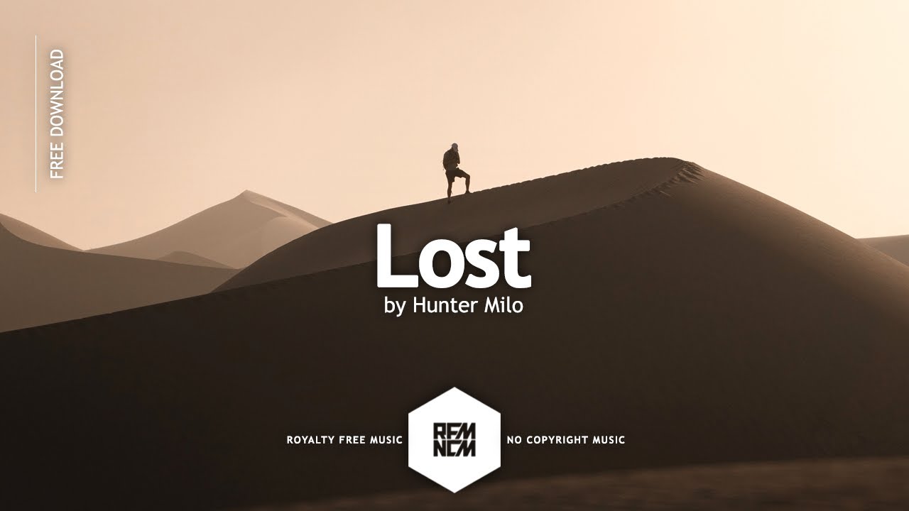 Lost - Hunter Milo | @RFM_NCM - YouTube