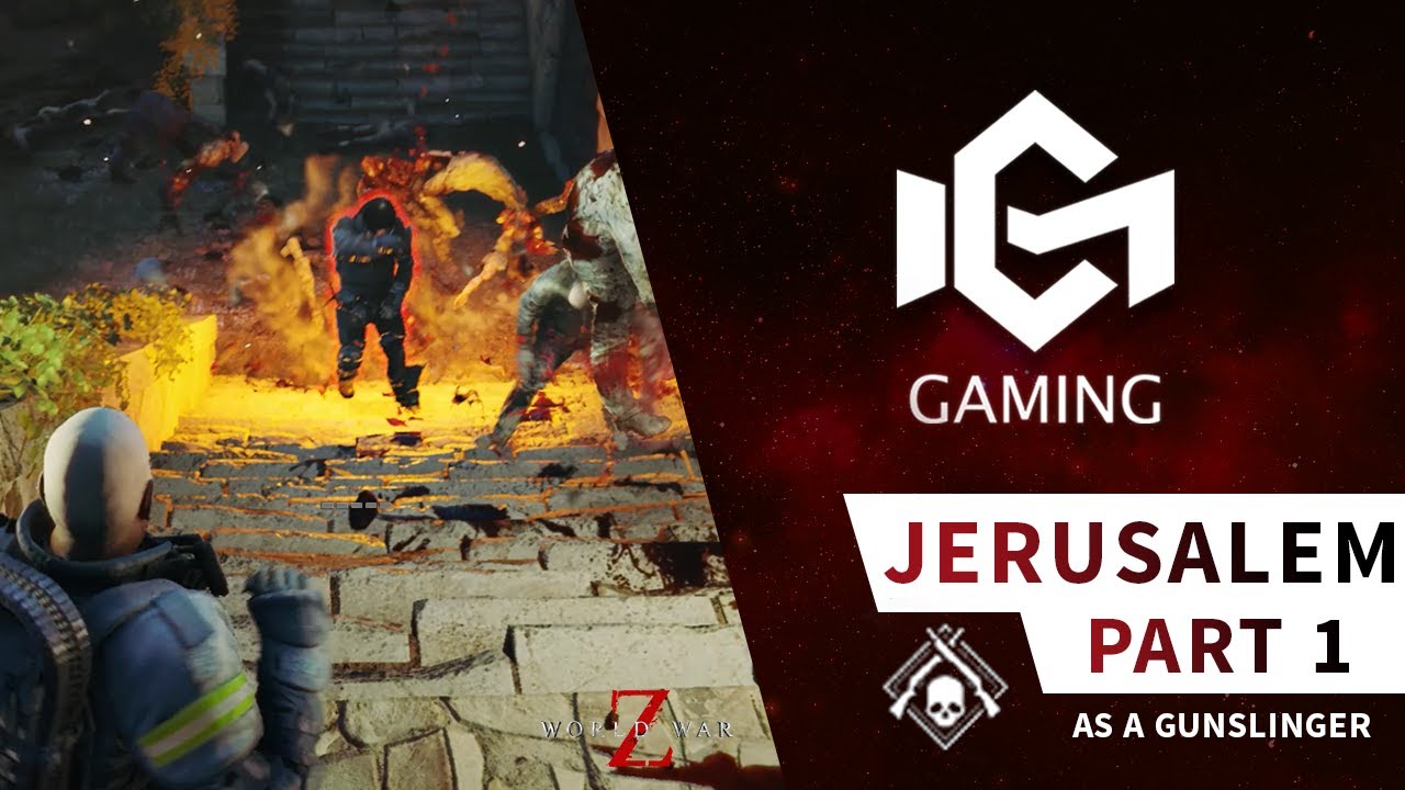 WORLD WAR Z INSANE MODE Jerusalem Part 1 as a Gunslinger | 4K HD - YouTube