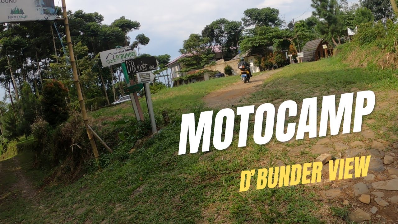 Motocamp ke D'Bunder View - YouTube
