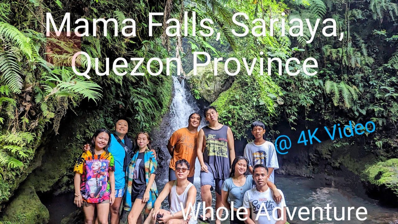 [4K] Mamala Falls in Sariaya Quezon, Province | Whole Adventure | # ...