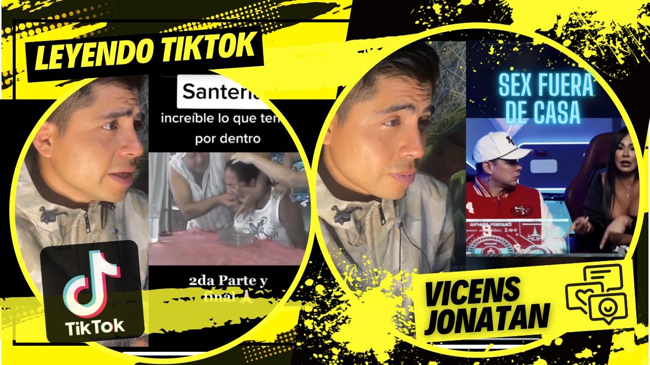 LEYENDO TIKTOK 6 | VICENS JONATAN - YouTube
