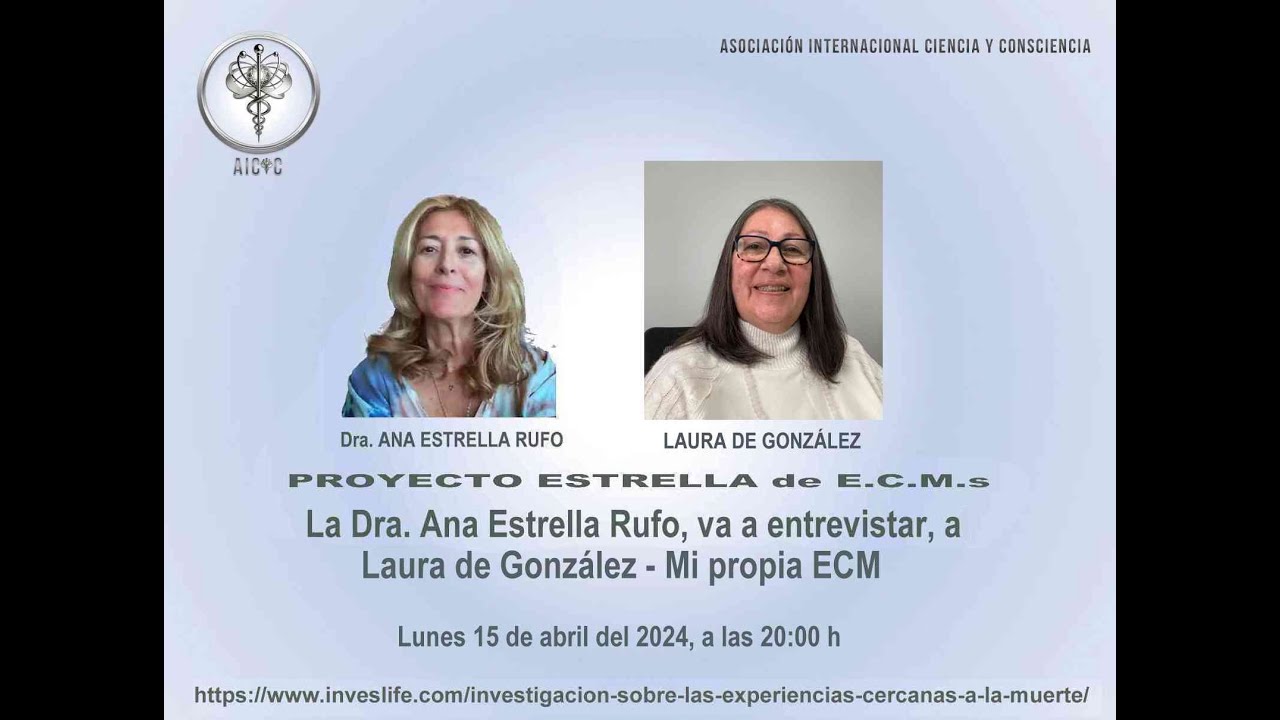 9 - Proyecto ECMs - Doctora Ana Estrella entrevista a Laura De González ...
