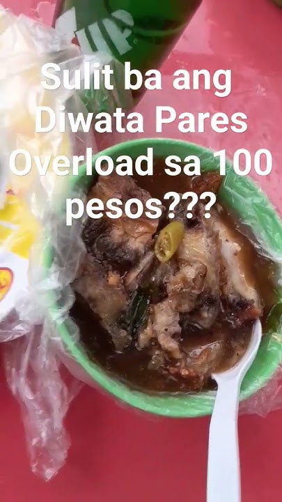 sino nakatikim na ng diwata pares overload sa halagang 100 pesos?? sulit ba?? comment nyo na!! # ...
