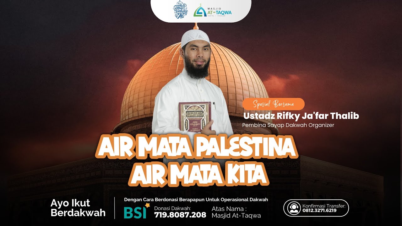🔴LIVE | Air Mata Palestina Air Mata Kita | Ustadz Rifky Ja'far Thalib ...