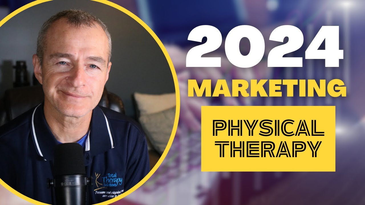 3 Marketing Strategies For Physical Therapy In 2024 That Nobody Is 3-marketing-strategies-for-physical-therapy-in-2024-that-nobody-is