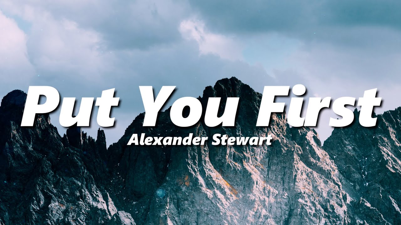 Alexander Stewart - Put You First (slowed + reverb) - YouTube