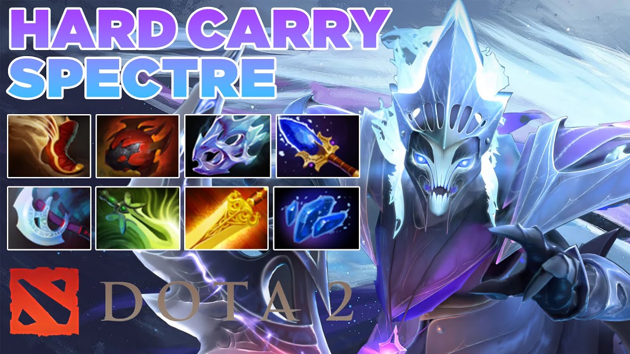 DOTA 2 HIGHLIGHT #3 - HARD CARRY SPECTRE - YouTube