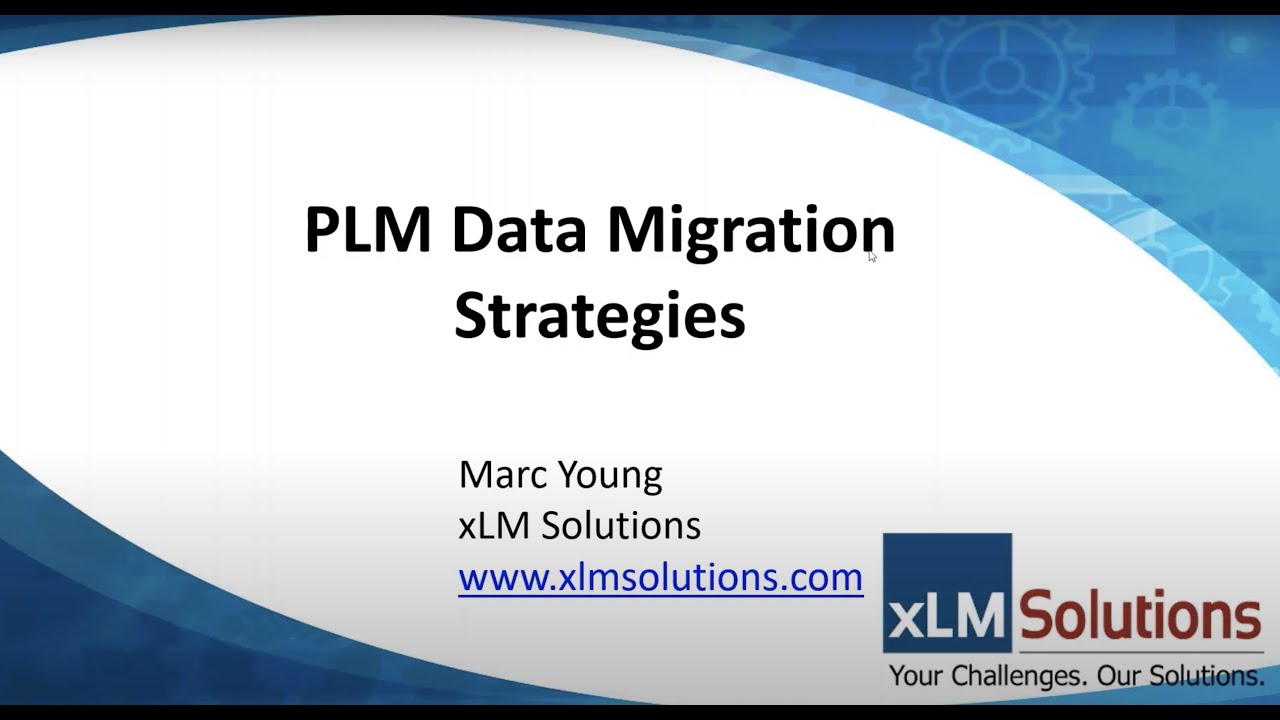 Best Practices in PLM Data Migration - YouTube