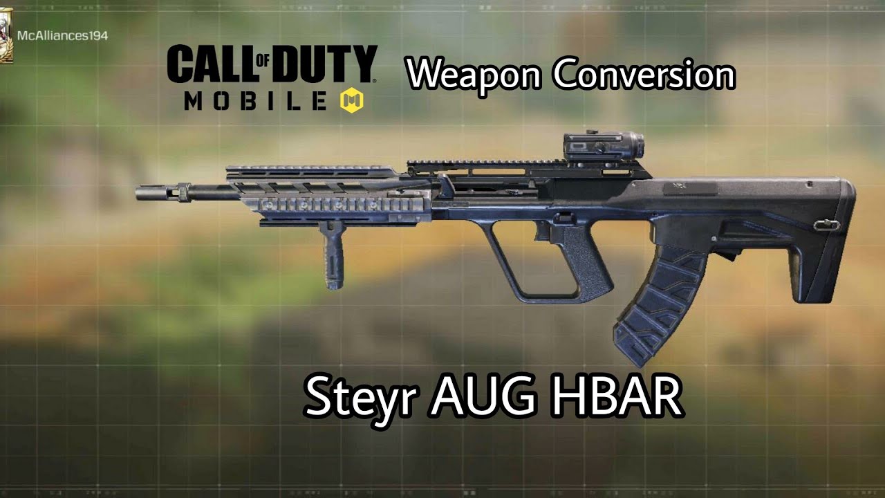 Steyr AUG HBAR Conversion | Call of Duty: Mobile - YouTube