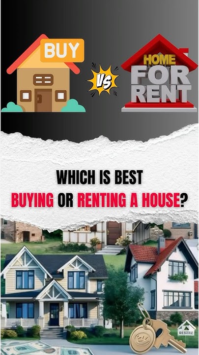 Is renting a house better than buying?! #buyingvsrenting #houserent#housebuying#buyvsrent # ...