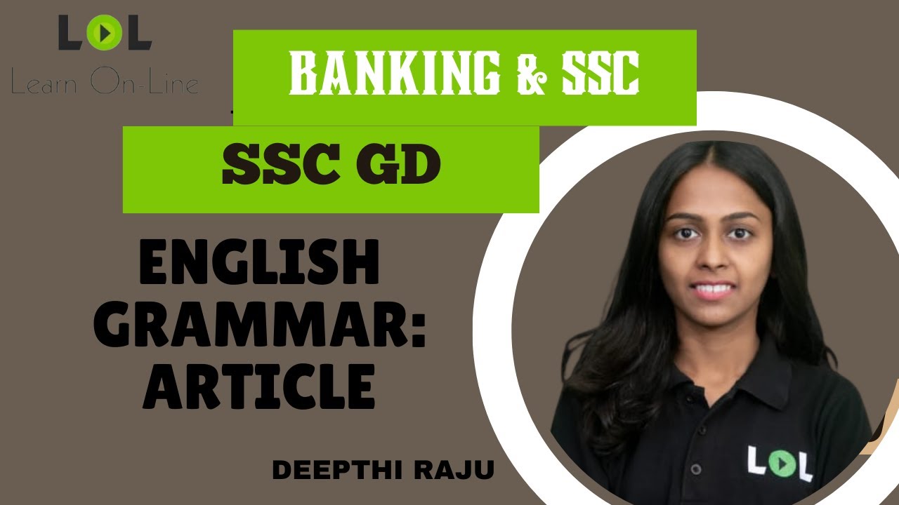 ARTICLE | ENGLSIH FOR BANKING & SSC GD| Deepthi Raju | LOL ...