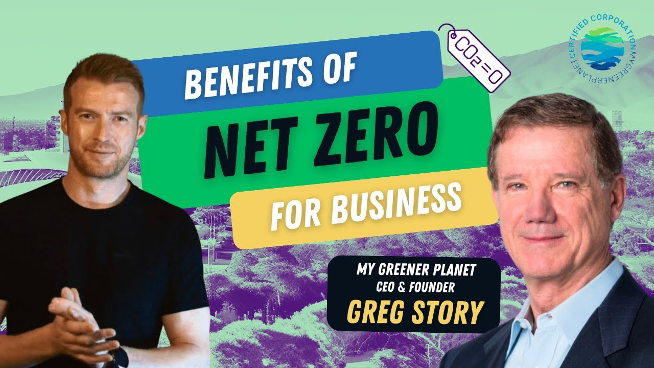 Benefits of Net Zero for Business - YouTube