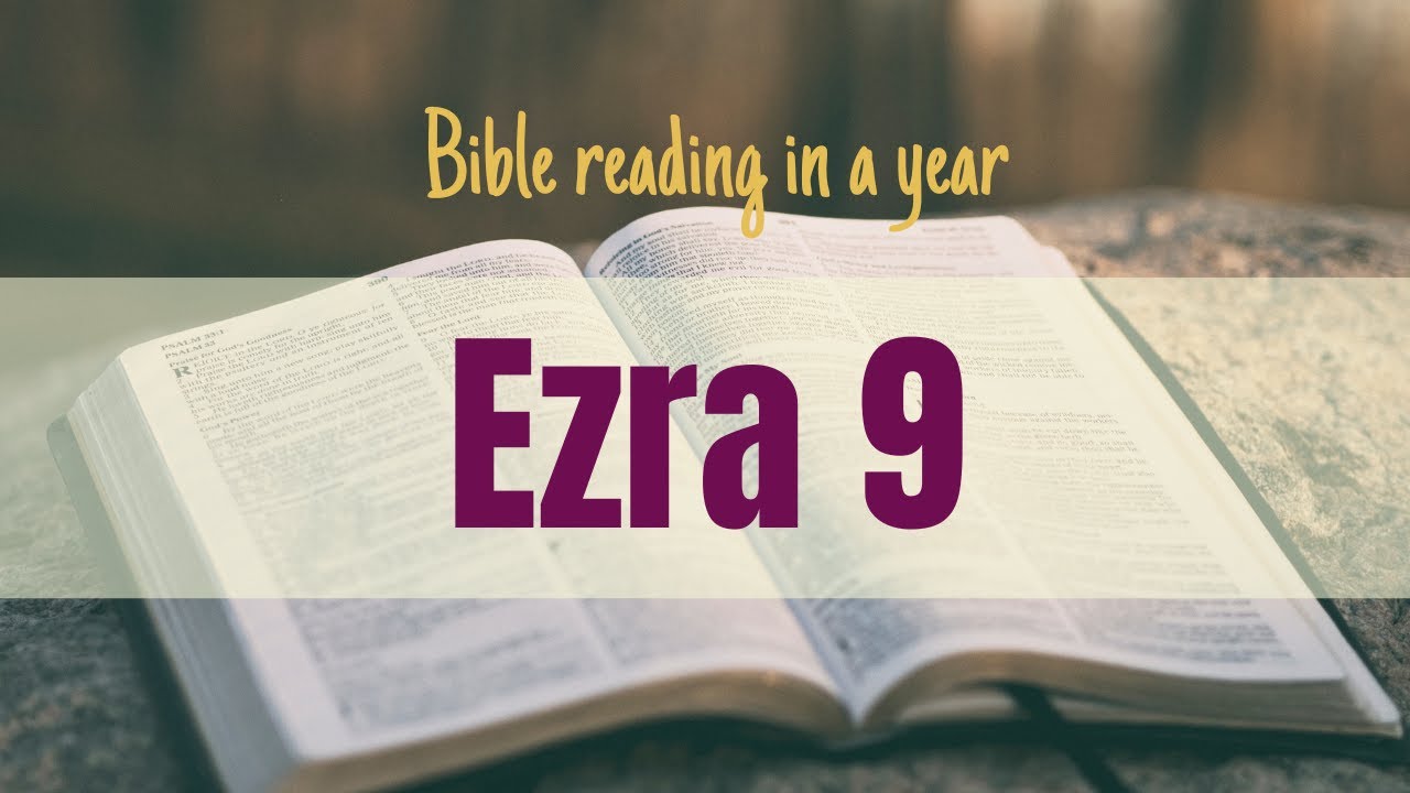 Ezra 9 #bible #ezra #kingjamesversion - YouTube
