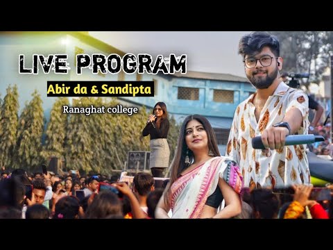 Ranaghat college social 2023 || Abir biswas & sandipta sen ️|| live ...