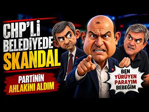Chp’li Belediyede Skandal!  | Partinin Ahlakını Aldım | Yürüyen Parayım Bebeğim I 2026