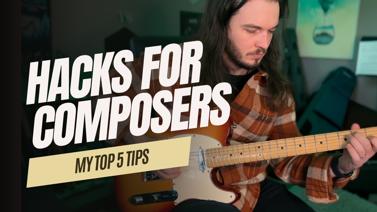 My Top 5 Composition Hacks | How To Finish Your Compositions - YouTube