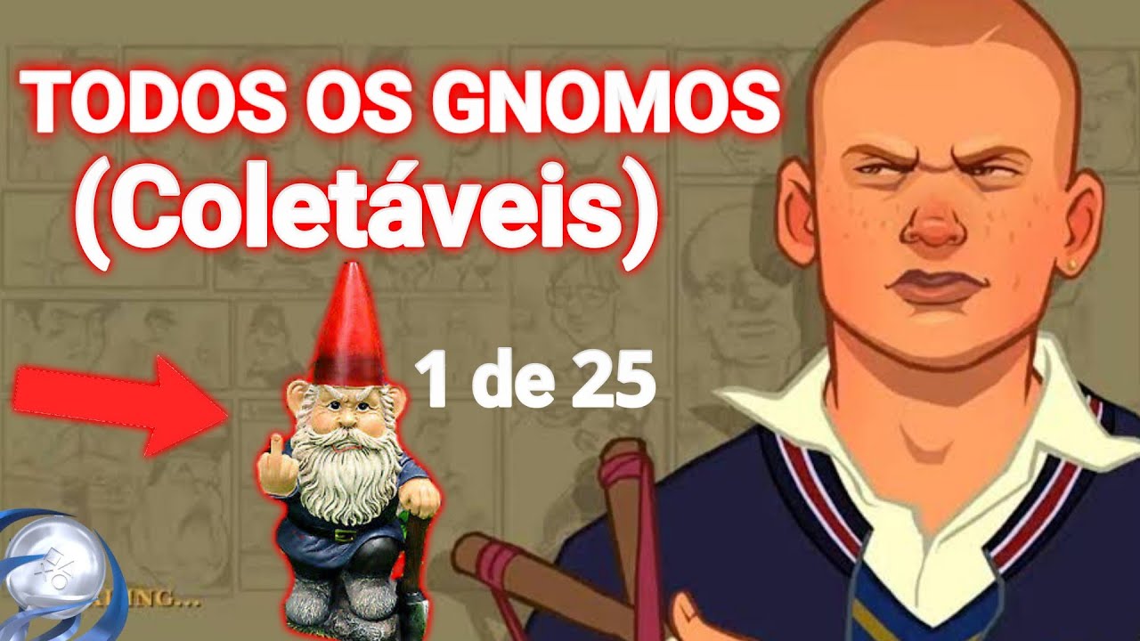 Bully "Todos os Gnomos" & "All Gnomes" Guia de Platina. +Kleptomania ...