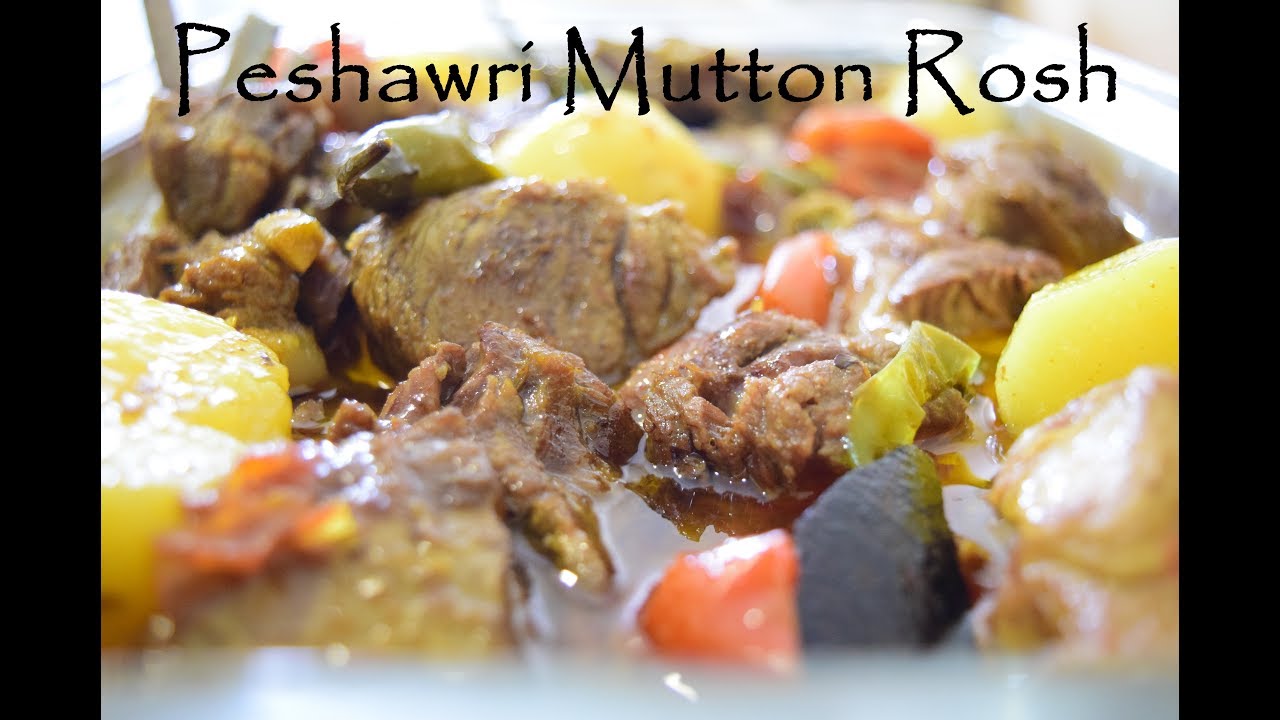 Peshawari Mutton Rosh – پشاوری مٹن روژ - - पश्तो मटन – COOK WITH IMAAN ...