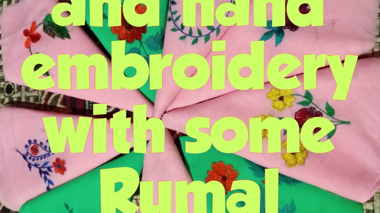 Rumal and hand Embroidery// Embroidery design - YouTube