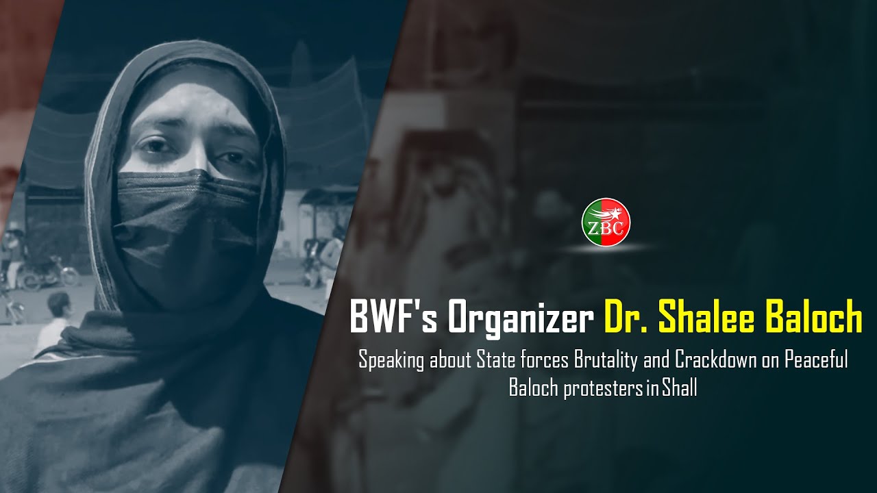 BWF's Organizer Dr. Shalee Baloch Speaking about State forces Brutality ...