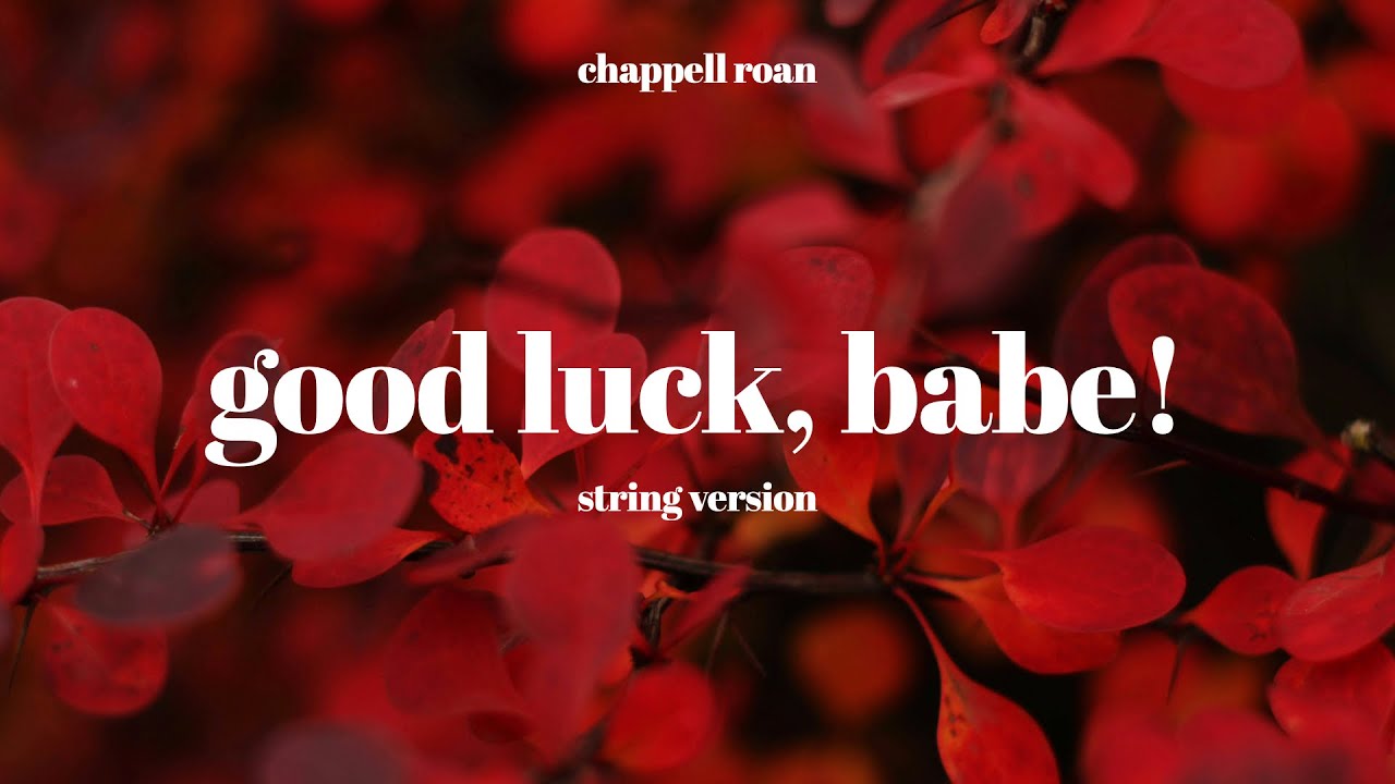 Good Luck, Babe! but it’s for String Quartet [Chappell Roan Cover ...