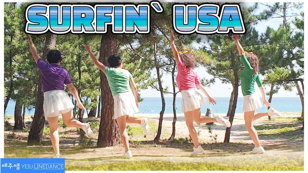 [예주쌤라인댄스]Surfin` USA Line Dance - YouTube