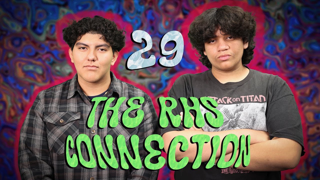 The RHS Connection - EP 29: Cinco de Mayo - YouTube
